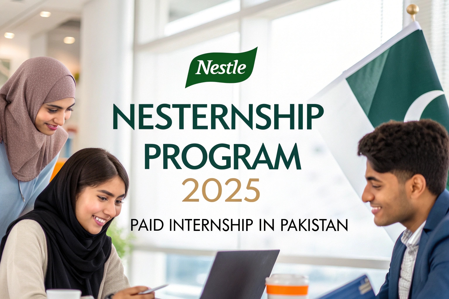 Nestlé NESTERNship Program 2025 | Paid Internship in Pakistan | Apply Now
