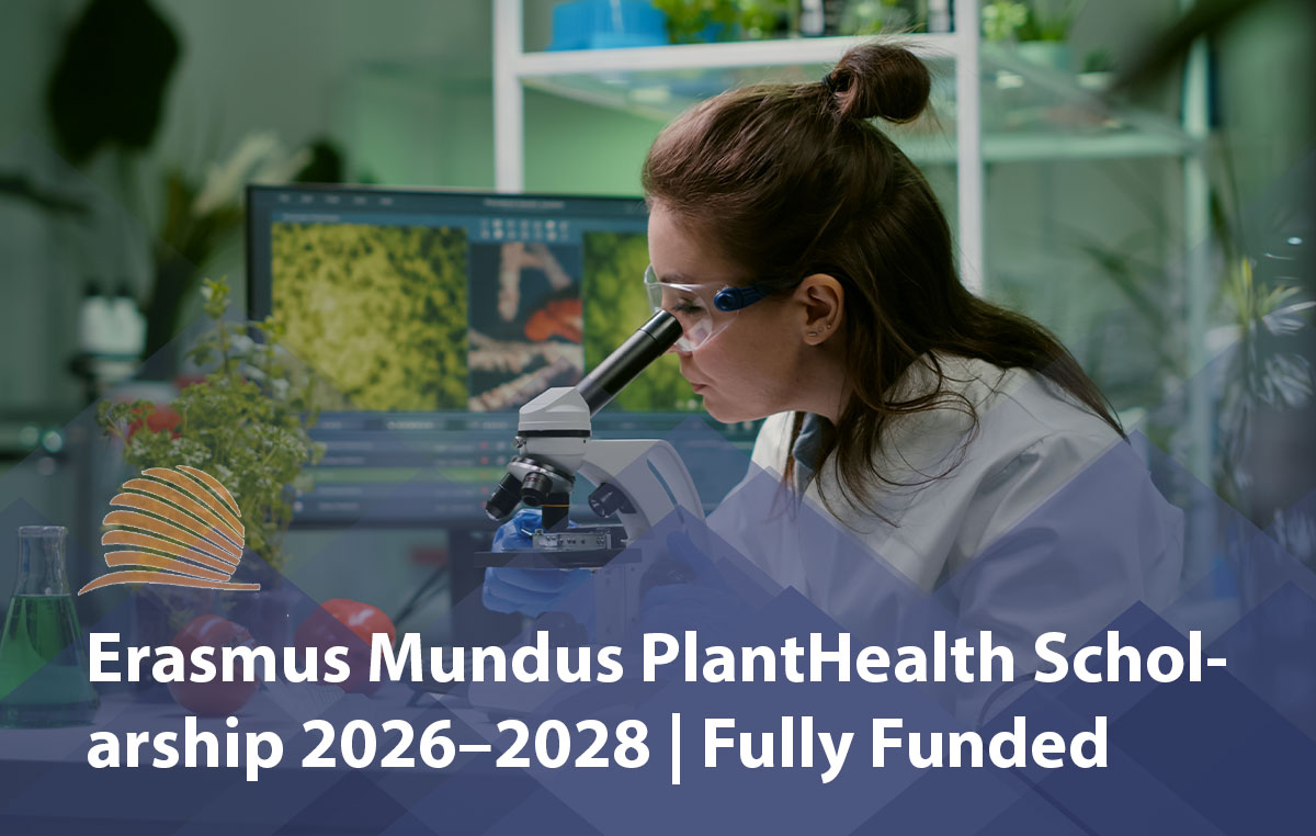 Erasmus Mundus PlantHealth Scholarship 2026–2028 | Fully Funded