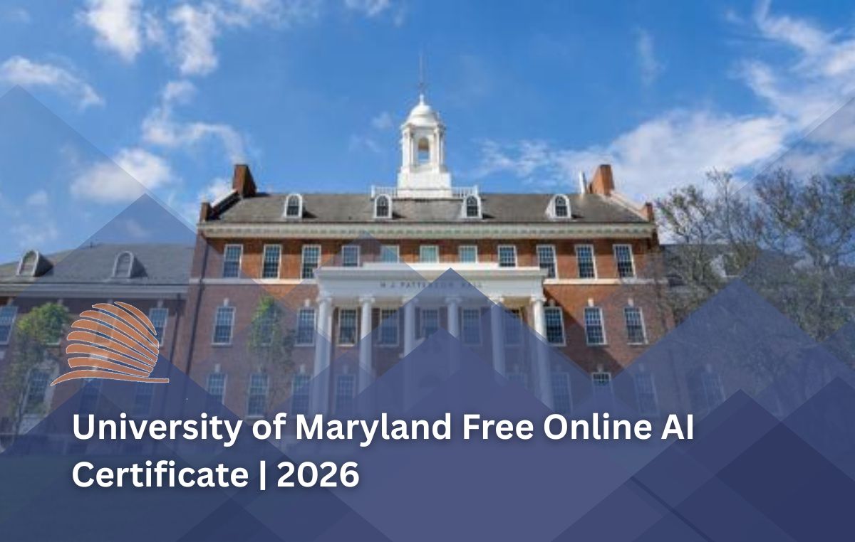 University of Maryland Free Online AI Certificate | 2026